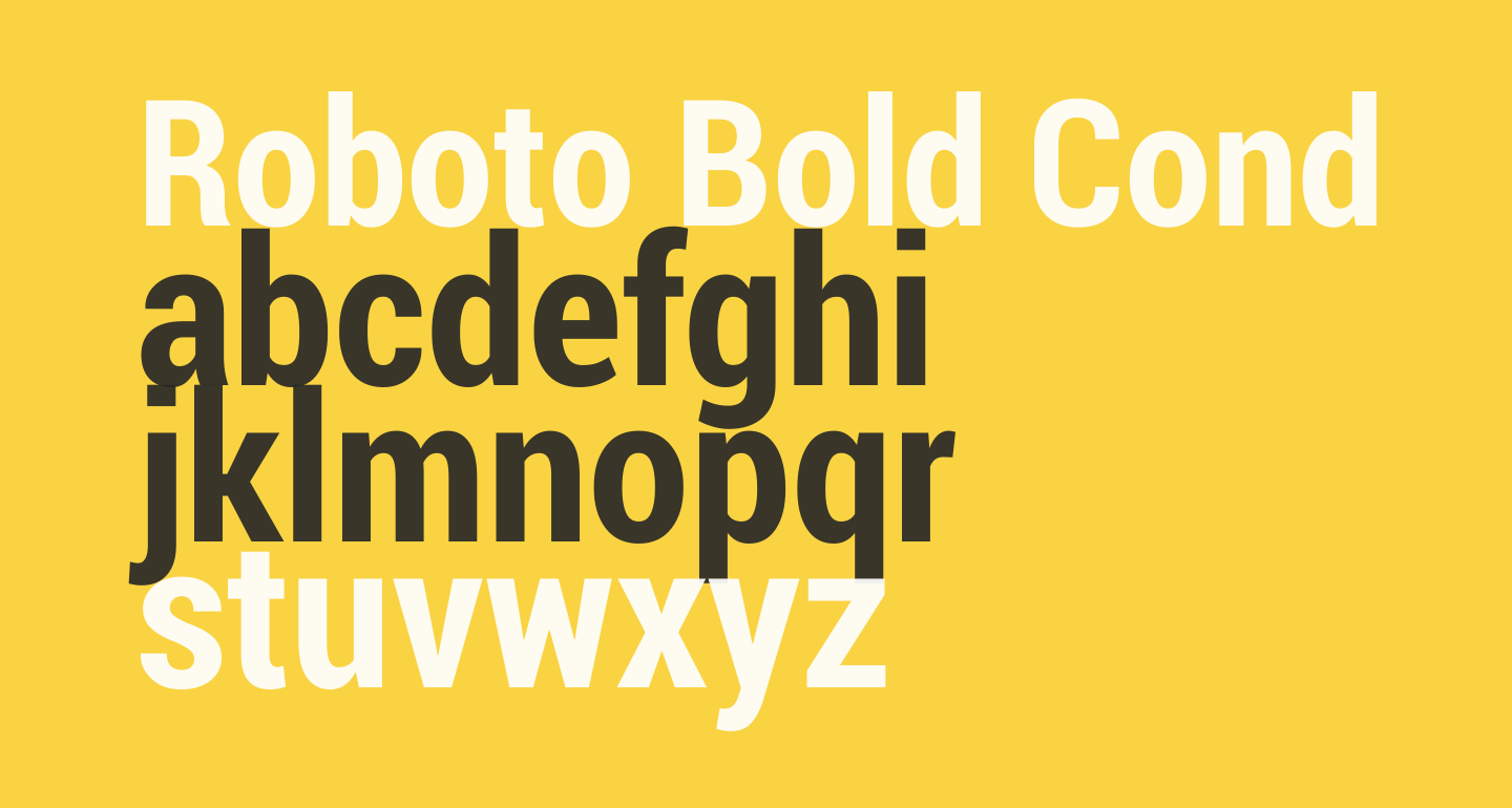 Roboto Bold Condensed free Font - What Font Is