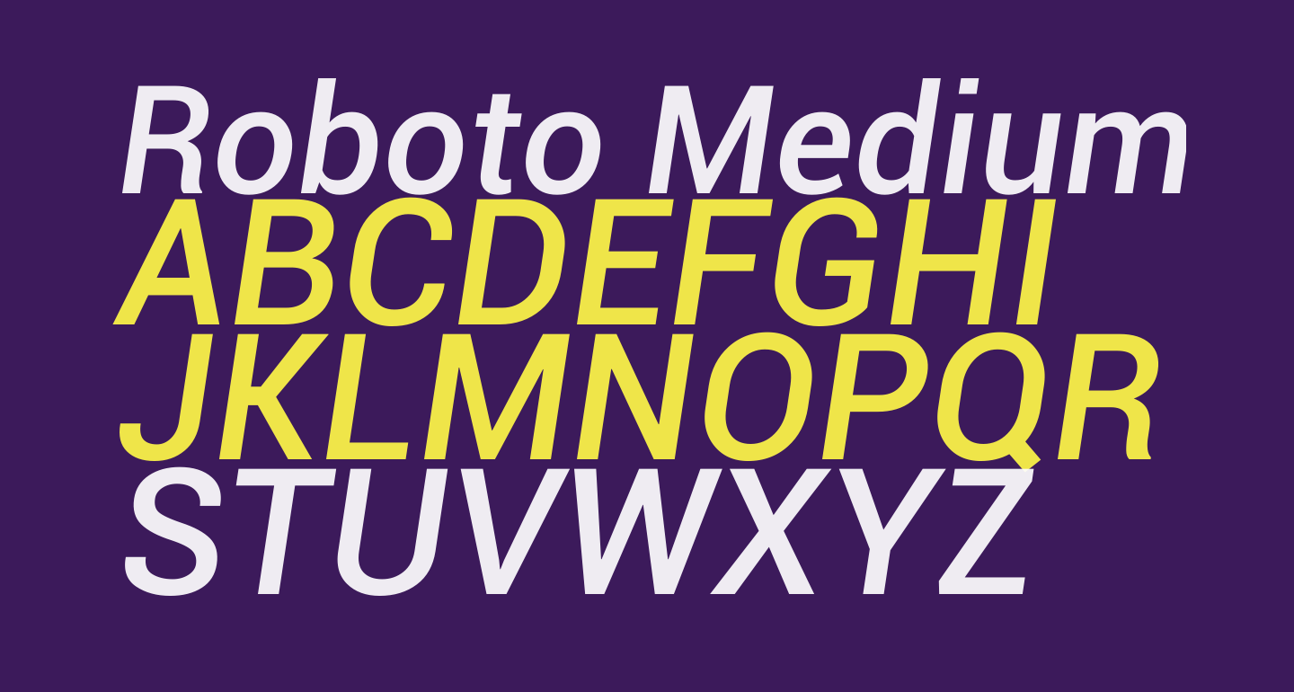 Roboto Medium Italic free Font - What Font Is