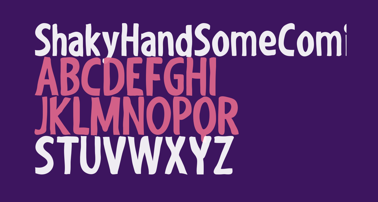 ShakyHandSomeComic-Bold free Font - What Font Is