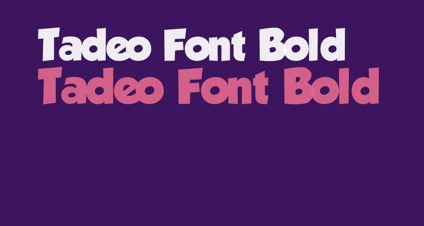 Tadeo Font Bold free Font - What Font Is