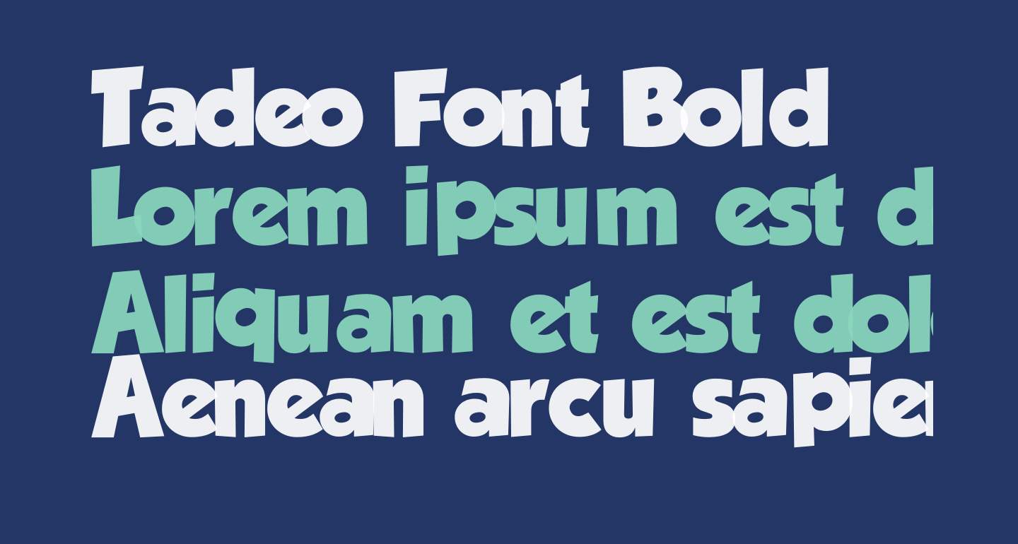 Tadeo Font Bold free Font - What Font Is