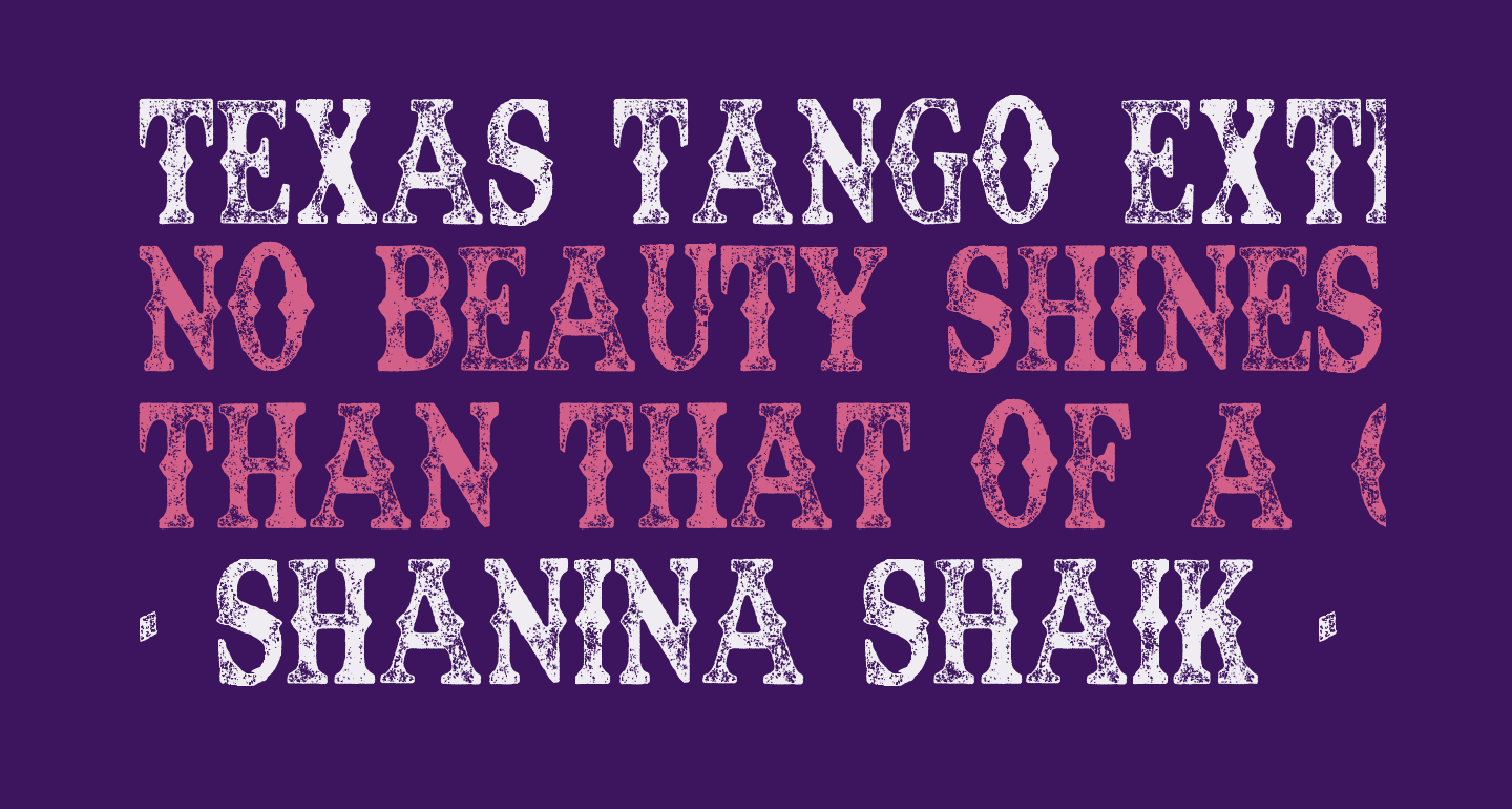 TEXAS TANGO EXTRA ROTH PERSONAL USE Condensed Regular free - What Font Is