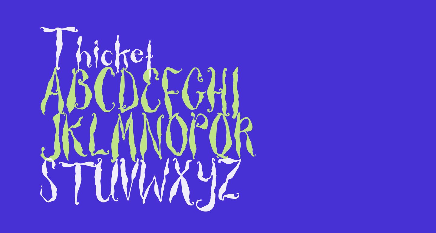 Thicket free Font - What Font Is