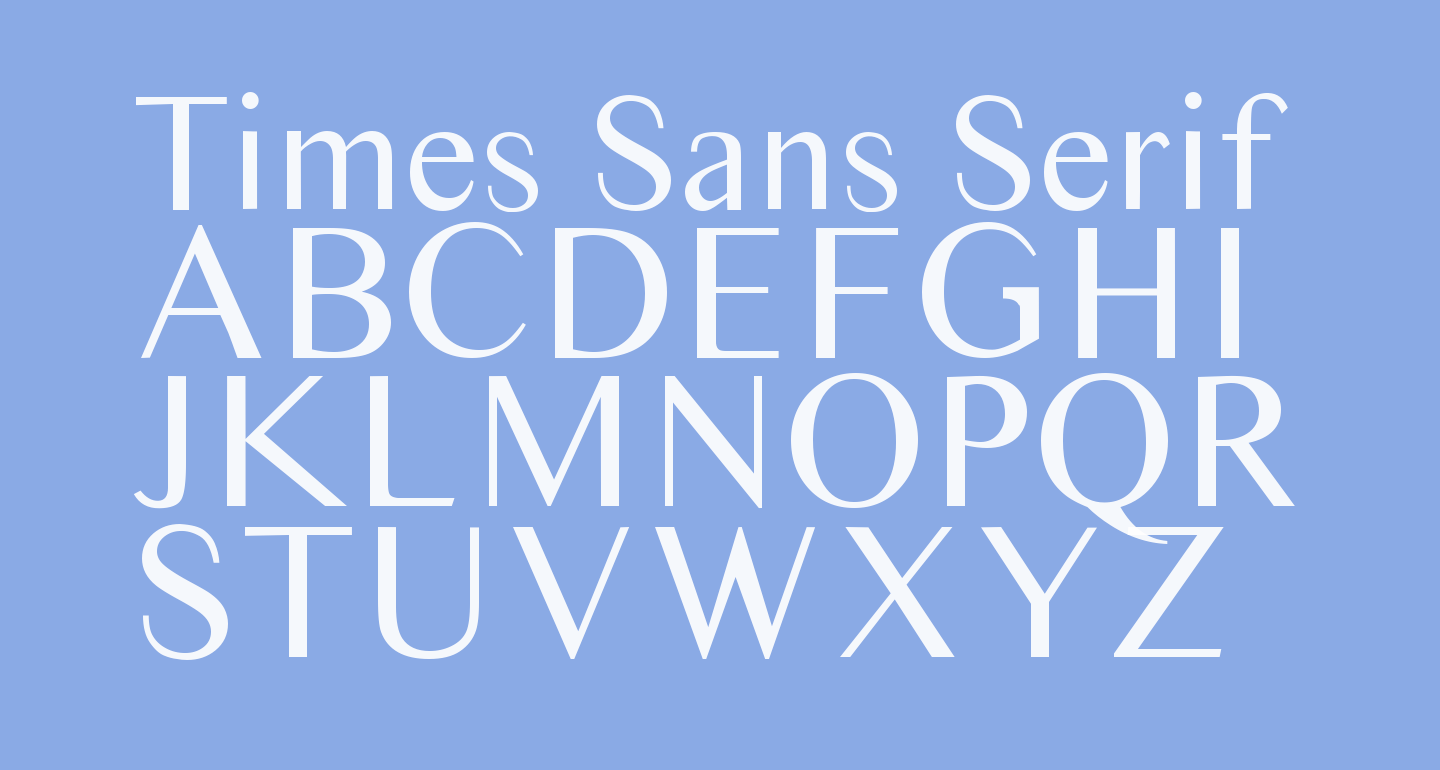 Times Sans Serif free Font - What Font Is