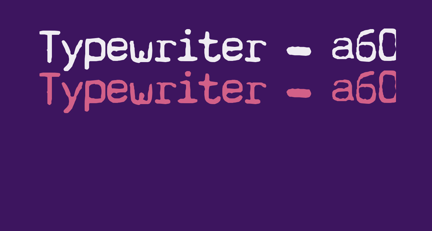 Typewriter - a602 [dead postman 2004] free Font - What Font Is