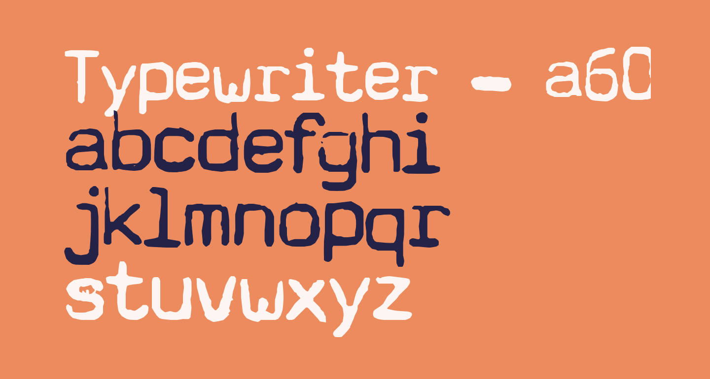 Typewriter - a602 [dead postman 2004] free Font - What Font Is