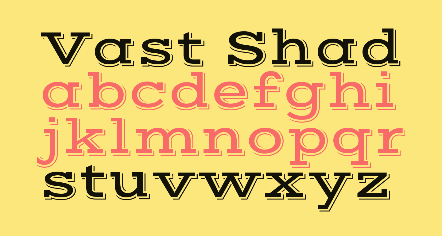 Vast Shadow Regular free Font - What Font Is