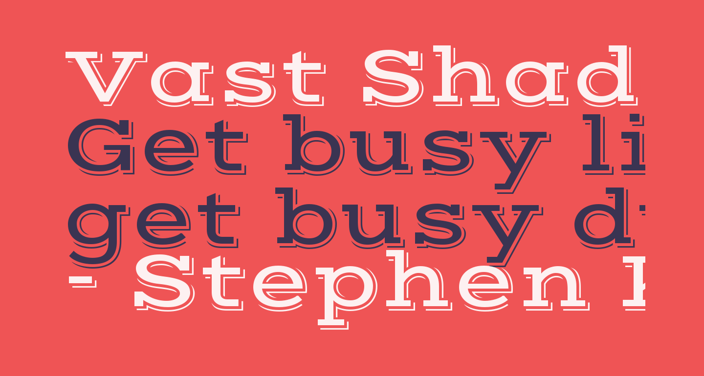 Vast Shadow Regular free Font - What Font Is