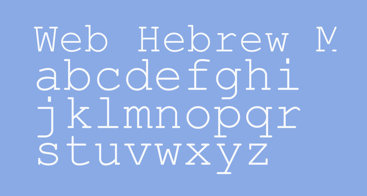 Web Hebrew Monospace free Font - What Font Is