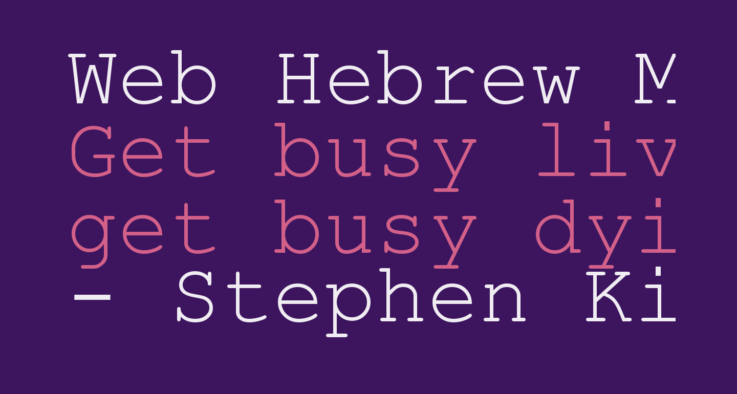 Web Hebrew Monospace free Font - What Font Is