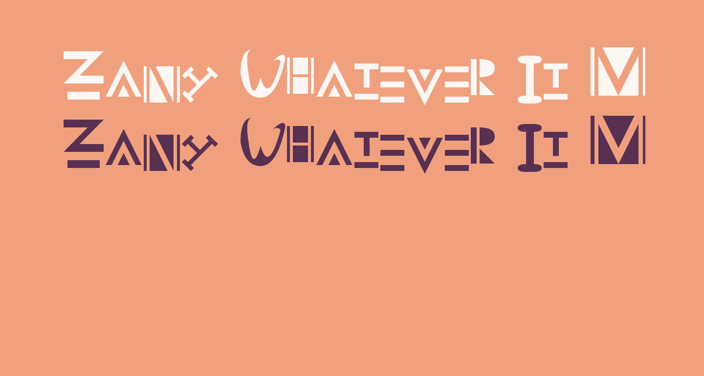 Zany Whatever It Means free Font - What Font Is